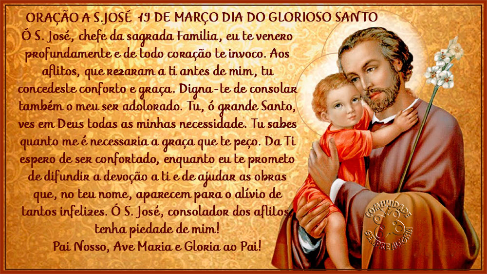19 de Março dia do Glorioso S. José - Sempre AlegriaSempre Alegria